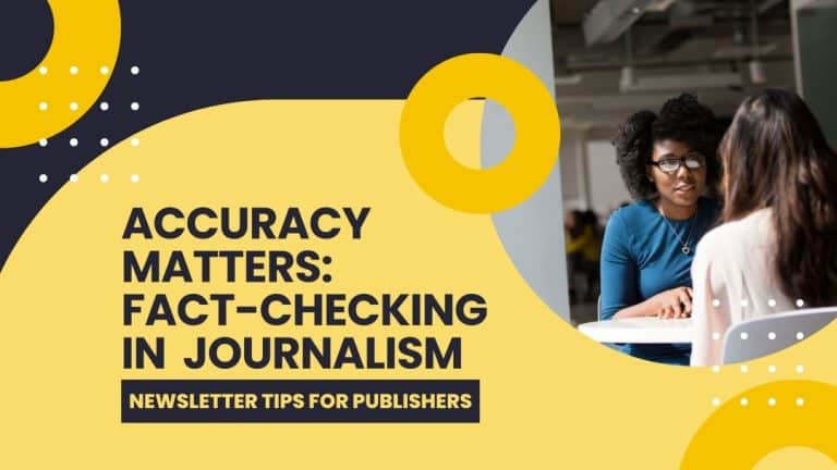Fact-Checking in Journalism: Ensuring Accuracy in Media